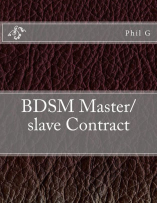 BDSM Master/slave Contract by Phil G, Paperback | Barnes & Noble®