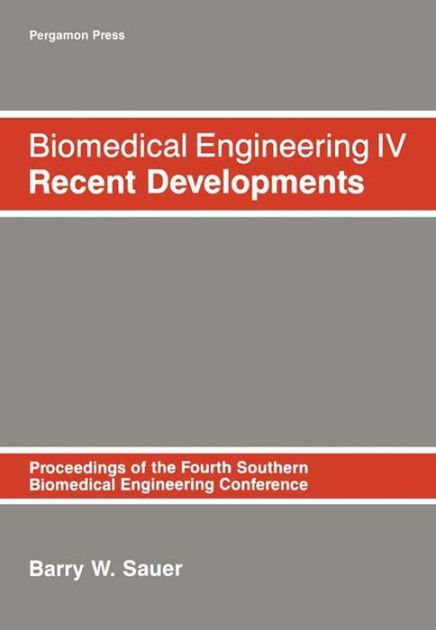Biomedical Engineering IV: Recent Developments: Proceeding of the ...