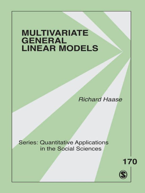 Multivariate General Linear Models by Richard F. Haase, Paperback ...
