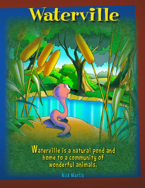 Waterville: Tales and Adventures by Nick Mantis | eBook | Barnes & Noble®
