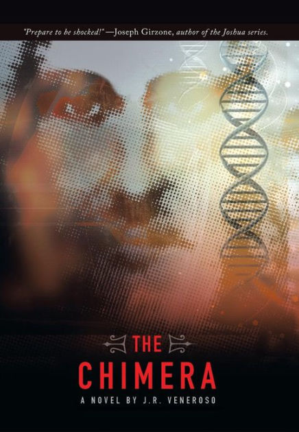 The Chimera by J R Veneroso, Paperback | Barnes & Noble®