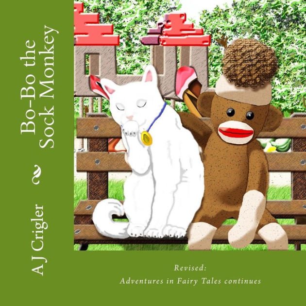 Bo-Bo the Sock Monkey by A J Crigler, Paperback | Barnes & Noble®