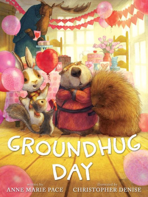 Groundhug Day by Anne Marie Pace, Christopher Denise, Paperback ...