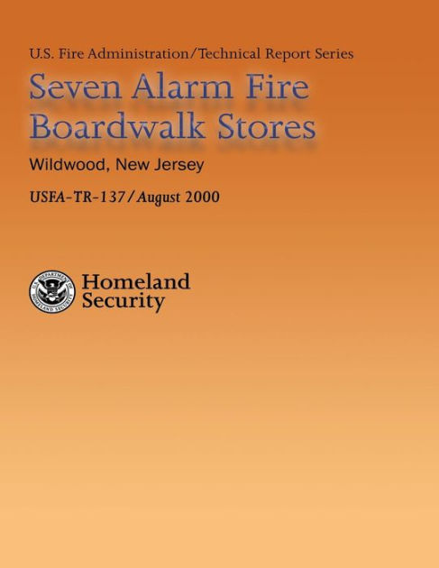 Seven Alarm Fire Boardwalk Stores, Wildwood, New Jersey by U S Fire ...