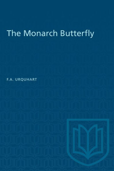 The Monarch Butterfly by F.A. Urquhart, Paperback | Barnes & Noble®