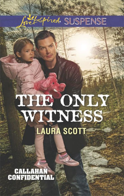 The Only Witness by Laura Scott | eBook | Barnes & Noble®