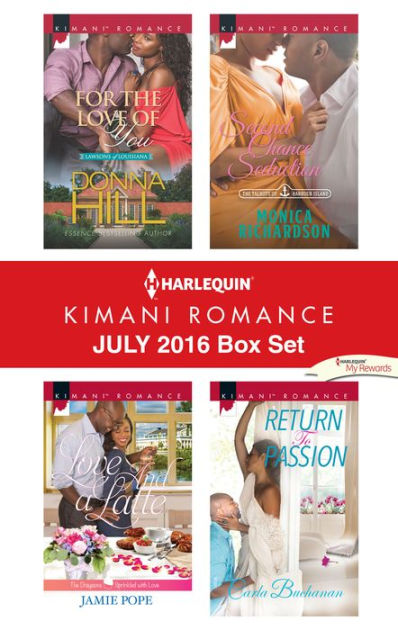 Harlequin Kimani Romance July 2016 Box Set: An Anthology by Donna Hill ...