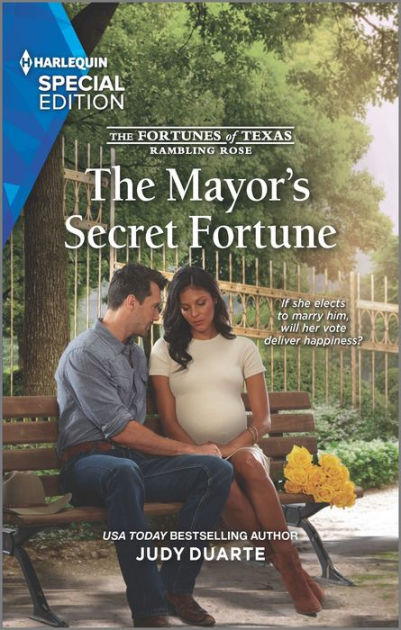 The Mayor's Secret Fortune by Judy Duarte | eBook | Barnes & Noble®