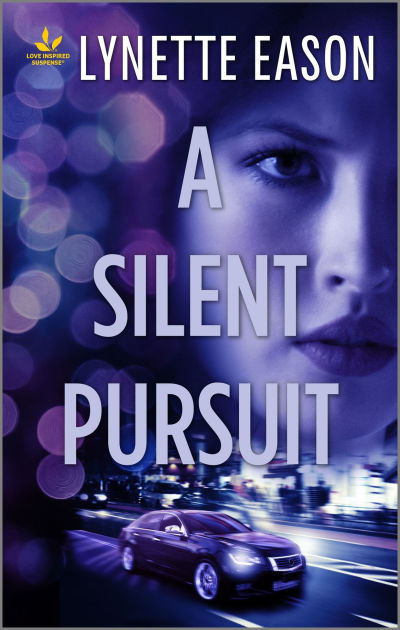 A Silent Pursuit by Lynette Eason | eBook | Barnes & Noble®