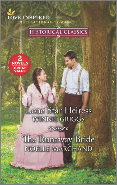 Lone Star Heiress and The Runaway Bride by Winnie Griggs, Noelle Marchand | eBook | Barnes & Noble®