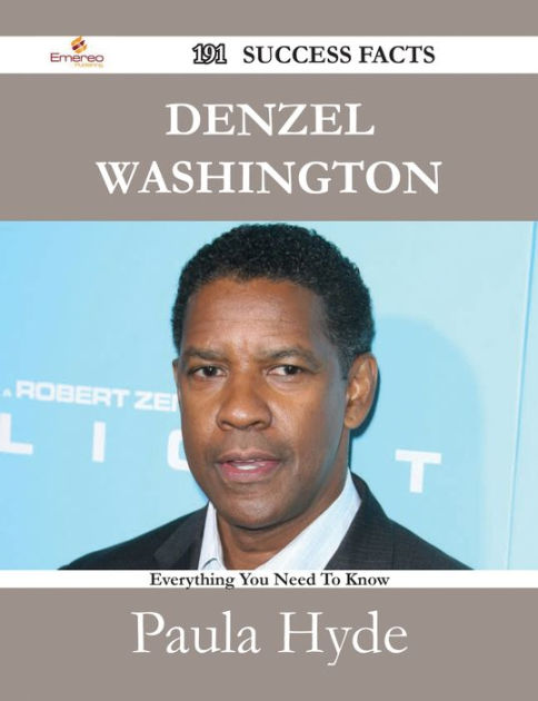 Denzel Washington 191 Success Facts - Everything you need to know about ...