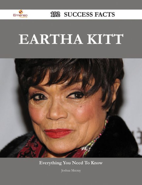 Eartha Kitt 192 Success Facts - Everything you need to know about ...