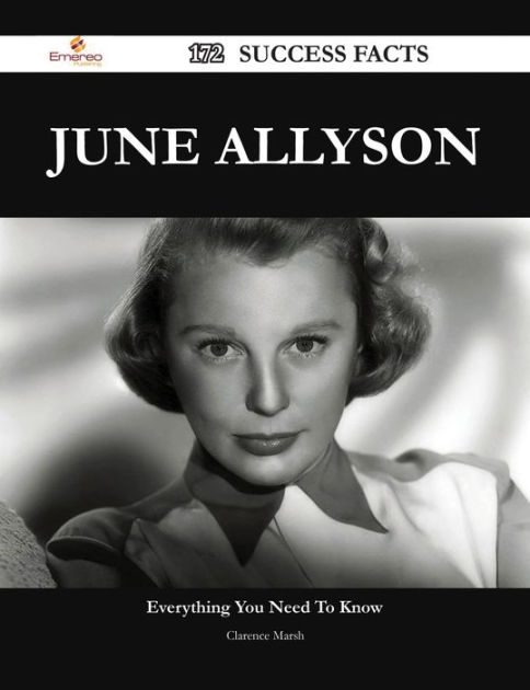 June Allyson 172 Success Facts - Everything you need to know about June ...