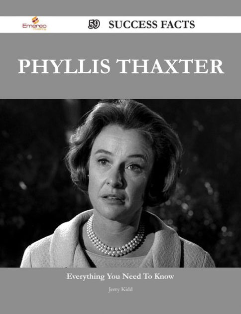 Phyllis Thaxter 59 Success Facts - Everything you need to know about ...
