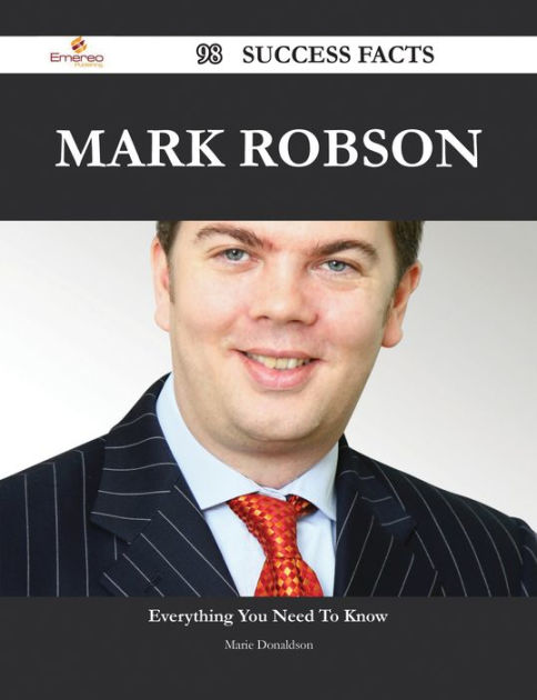 Mark Robson 98 Success Facts - Everything you need to know about Mark ...