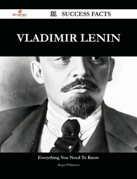 Vladimir Lenin 31 Success Facts - Everything you need to know about ...