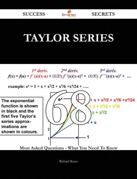 Taylor series 68 Success Secrets - 68 Most Asked Questions On Taylor ...