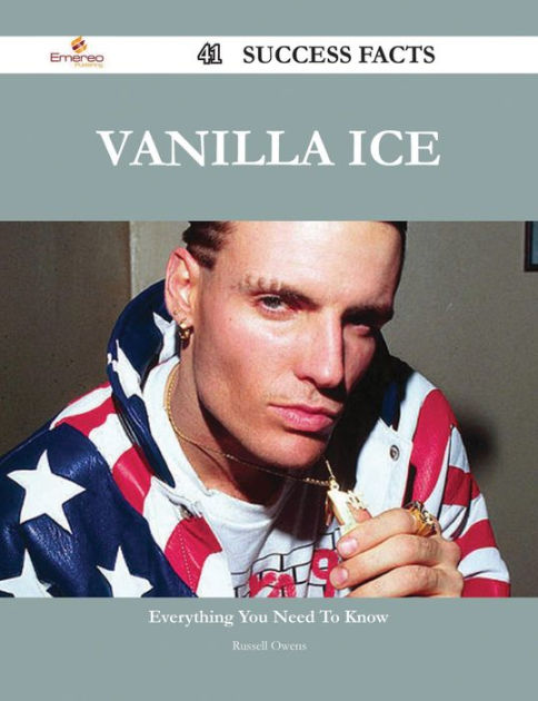 Vanilla Ice 41 Success Facts - Everything you need to know about ...