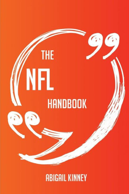 The Nfl Handbook - Everything You Need To Know About Nfl by Abigail ...