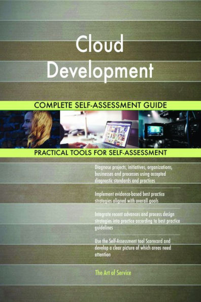 Cloud Development Complete Self-Assessment Guide by Gerardus Blokdyk ...