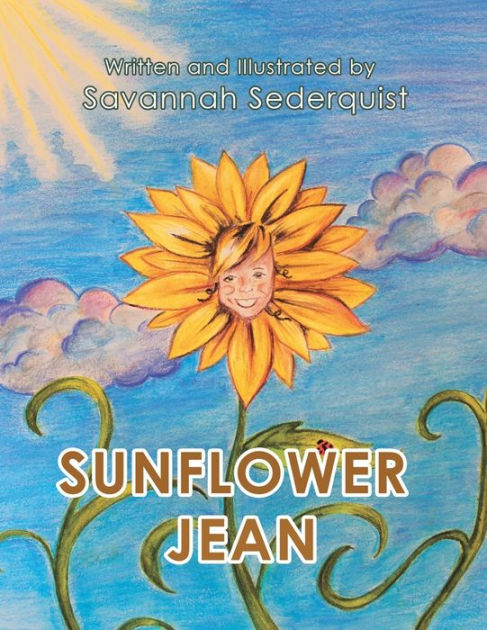 Sunflower Jean by Savannah Sederquist, Paperback | Barnes & Noble®
