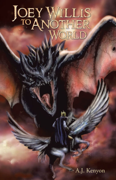 Joey Willis to Another World by A.J. Kenyon | eBook | Barnes & Noble®