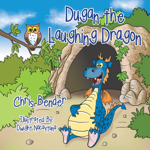 Dugan the Laughing Dragon: Believe by Chris Bender, Dwight Nacaytuna ...