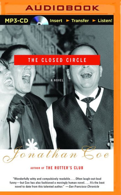 The Closed Circle by Jonathan Coe, Paperback | Barnes & Noble®
