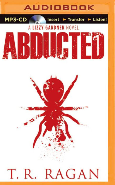 Abducted by T.R. Ragan, Paperback | Barnes & Noble®