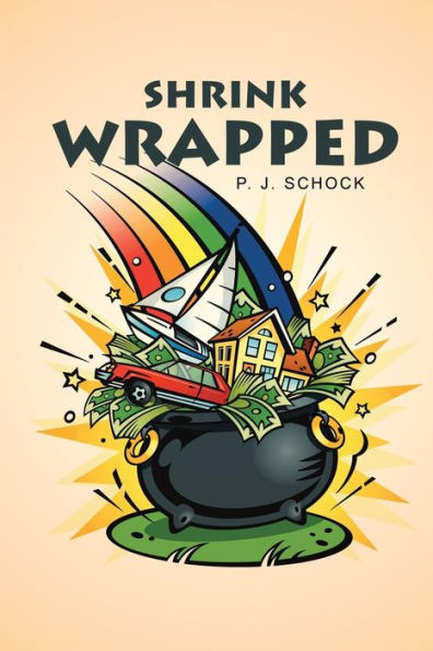 Shrink-Wrapped by P J Schock, Paperback | Barnes & Noble®