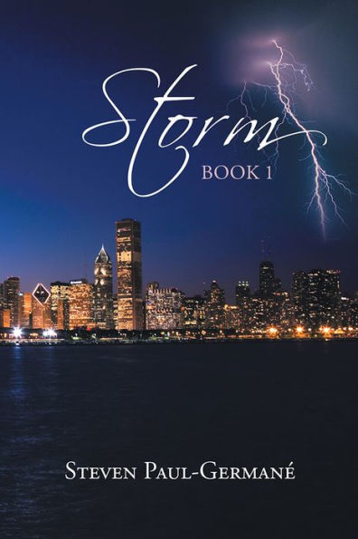 Storm: Book 1 by Steven Paul-Germané | eBook | Barnes & Noble®