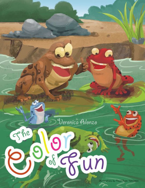 The Color of Fun by Veronica Alonzo | eBook | Barnes & Noble®