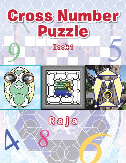 Cross Number Puzzle: Book 1 by Ayathuray Rajathilagam | eBook | Barnes ...