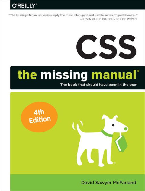 CSS: The Missing Manual by David McFarland, Paperback | Barnes & Noble®