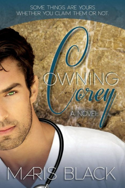 Owning Corey by Maris Black, Paperback | Barnes & Noble®