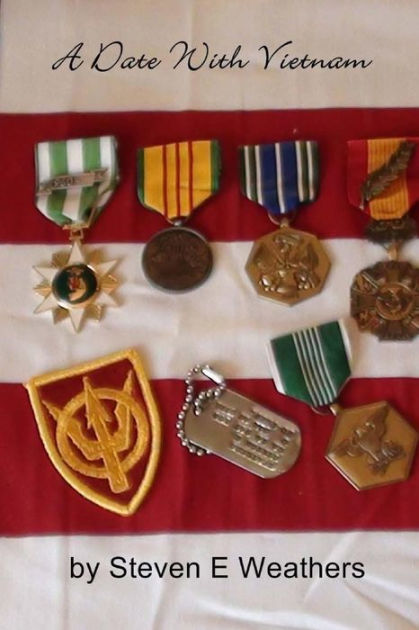 A Date With Vietnam by Steven E Weathers, Paperback | Barnes & Noble®