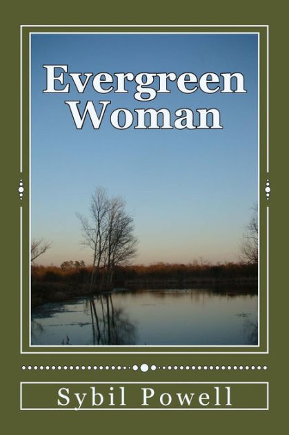 Evergreen Woman by Sybil Powell, Paperback | Barnes & Noble®
