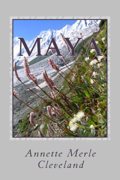 Maya by Annette Merle Cleveland, Paperback | Barnes & Noble®