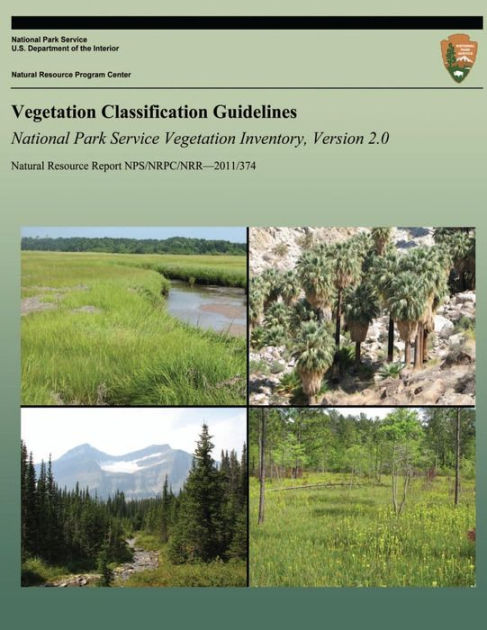 Vegetation Classification Guidelines: National Park Service Vegetation ...