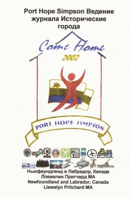 Port Hope Simpson Historic Logging Town: Newfoundland and Labrador ...