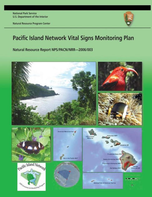 Pacific Island Network Vital Signs Monitoring Plan by Fritz L Klasner ...