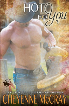 Hot for You by Cheyenne McCray, Paperback | Barnes & Noble®