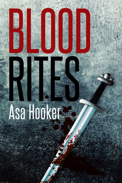 Blood Rites by Asa Hooker | eBook | Barnes & Noble®