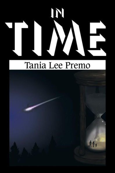 In Time by Tania Lee Premo, Paperback | Barnes & Noble®