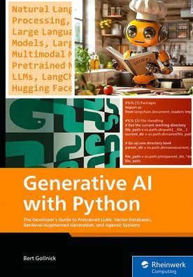 Generative AI with Python: The Developer's Guide to Pretrained Llms ...