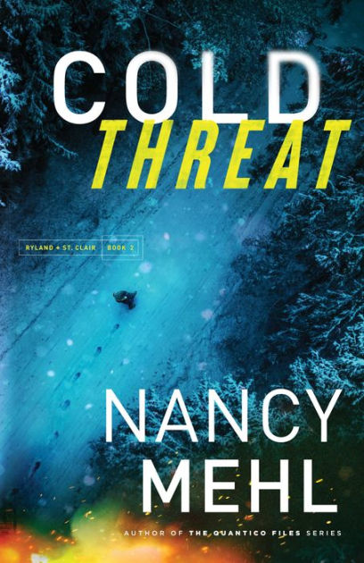 Cold Threat by Nancy Mehl, Paperback | Barnes & Noble®