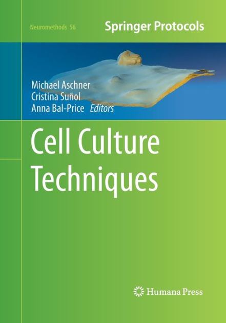 Cell Culture Techniques by Michael Aschner, Paperback | Barnes & Noble®