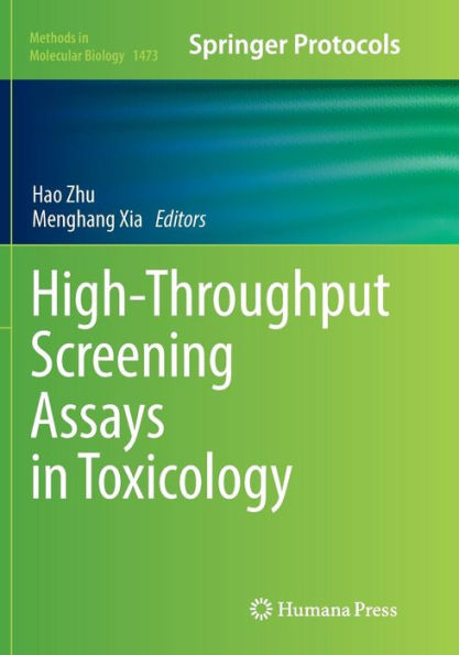 High-Throughput Screening Assays in Toxicology by Hao Zhu ...