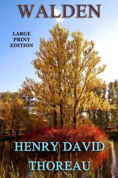Walden - Large Print Edition by Henry David Thoreau, Paperback | Barnes ...