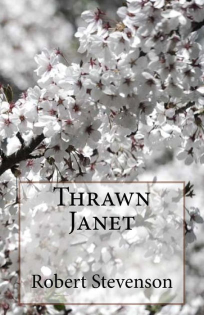 Thrawn Janet by Robert Louis Stevenson, Paperback | Barnes & Noble®